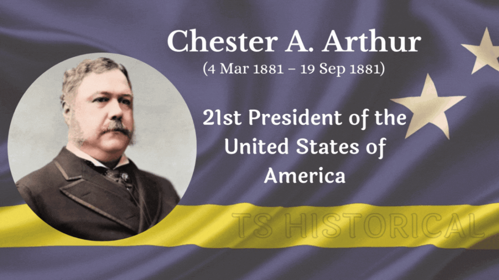 Chester A. Arthur | Presidency, Accomplishments, Facts & Death